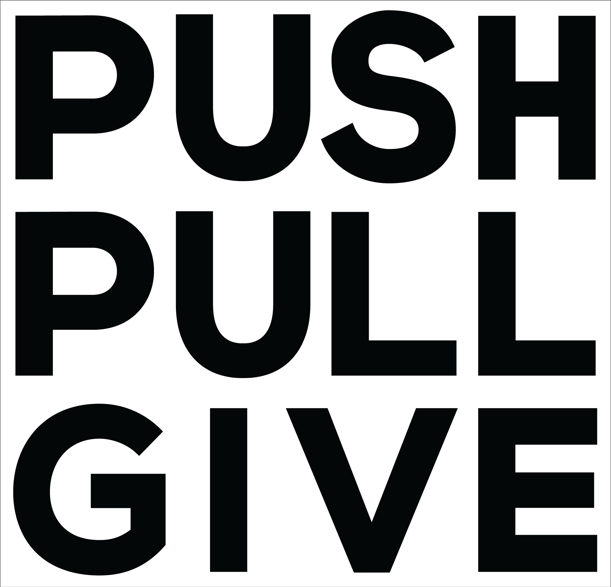 Home Push Pull Give
